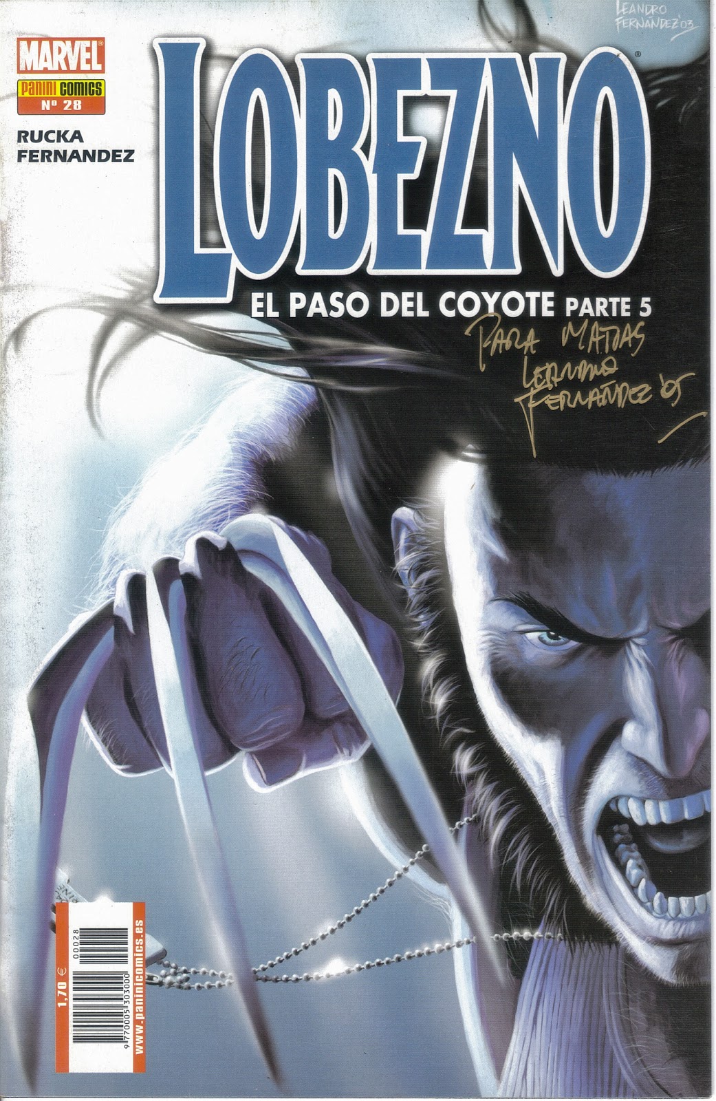Comics firmados por sus autores: Lobezno 28 por Leandro Fernandez