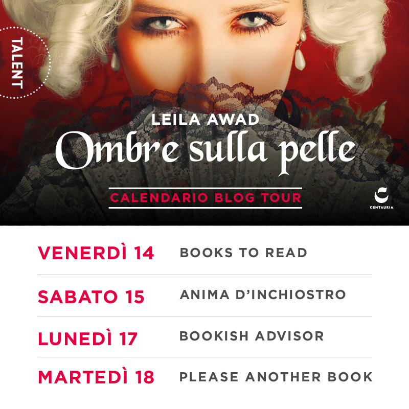 Bookish Advisor: Blogtour: Ombre sulla pelle di Leila Awad - Intervista