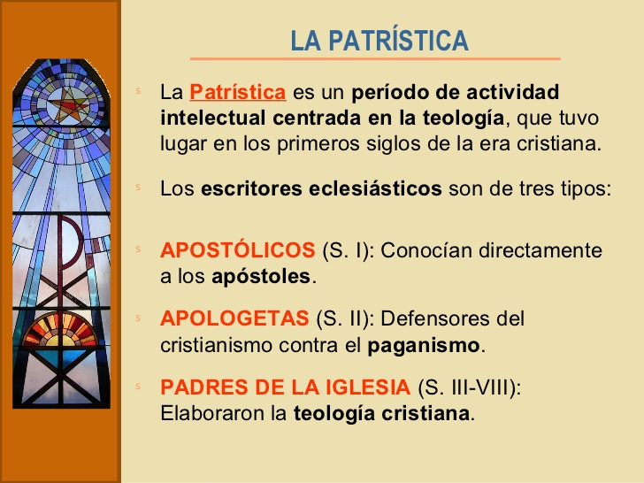 Inconmensurable: Filosofía Medieval: La Patrística