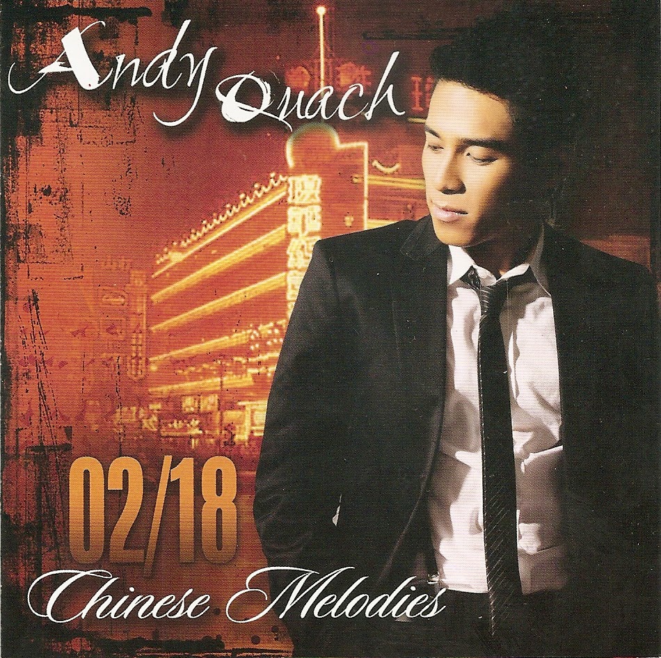 Andy Quách - 02/18 Chinese Melodies ~ Cover Nhạc Việt