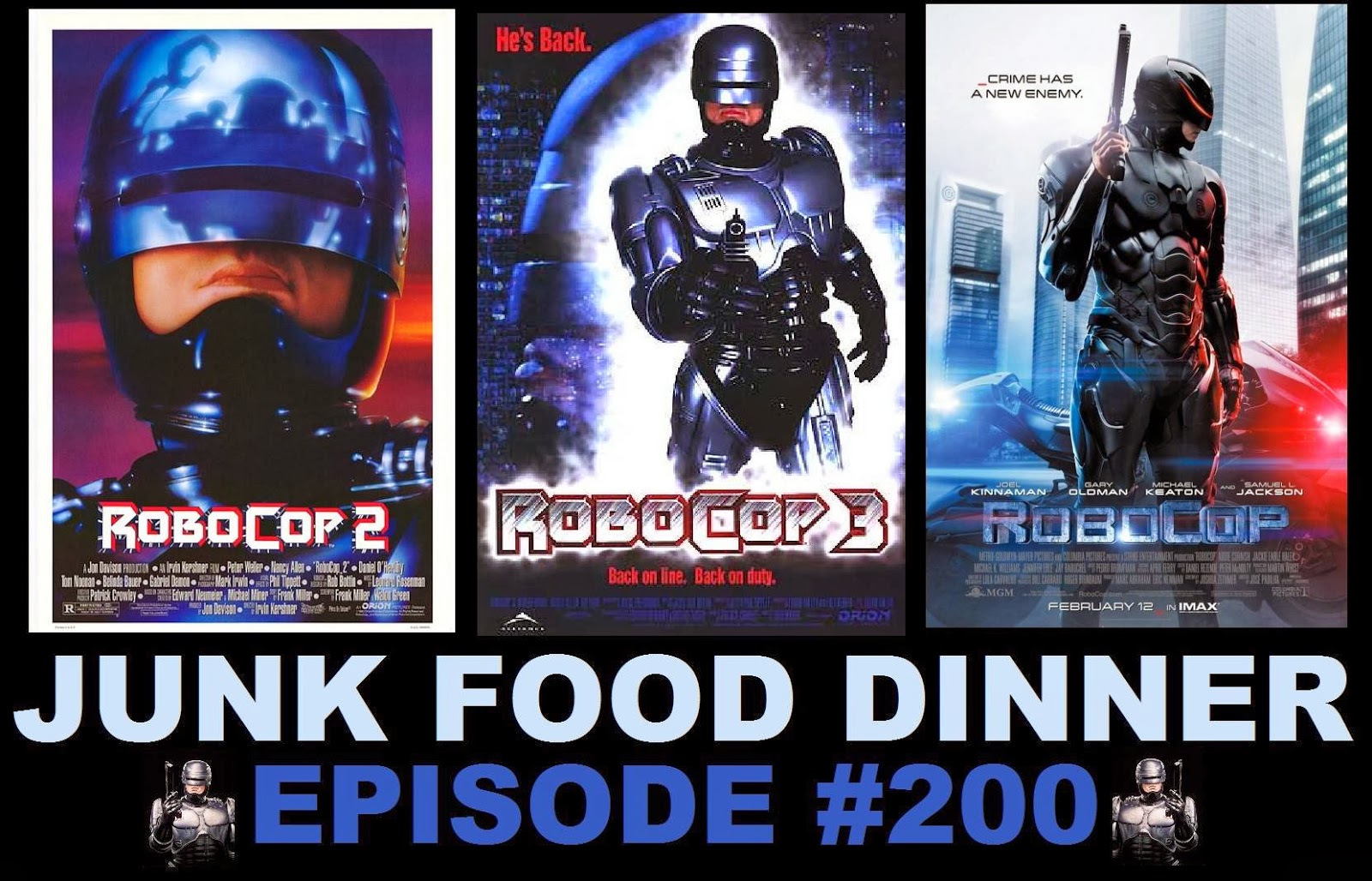JFD200: RoboCop 2, RoboCop 3, RoboCop (2014)