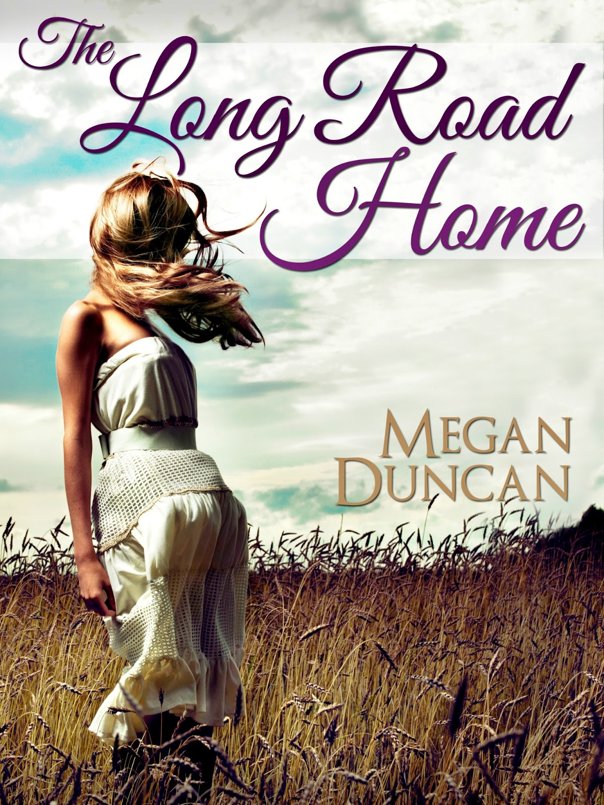 Book Obsession: Cover Reveal--The Long Road Home by Megan Duncan