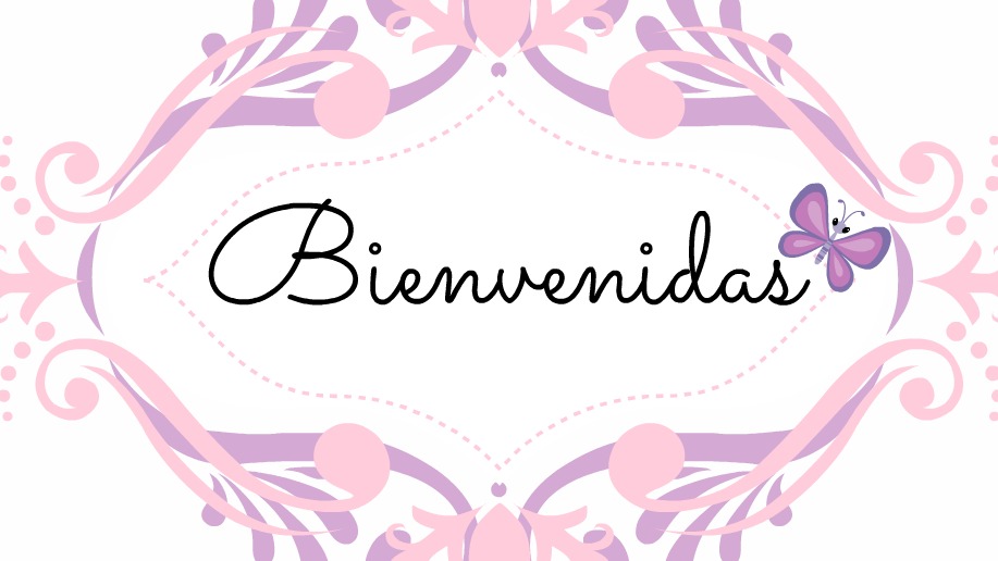 Solamente Mujeres: BIENVENIDAAAAAS