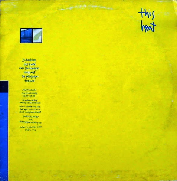 Die or D.I.Y.?: This Heat ‎– "This Heat" (Piano ‎– THIS-1) 1979
