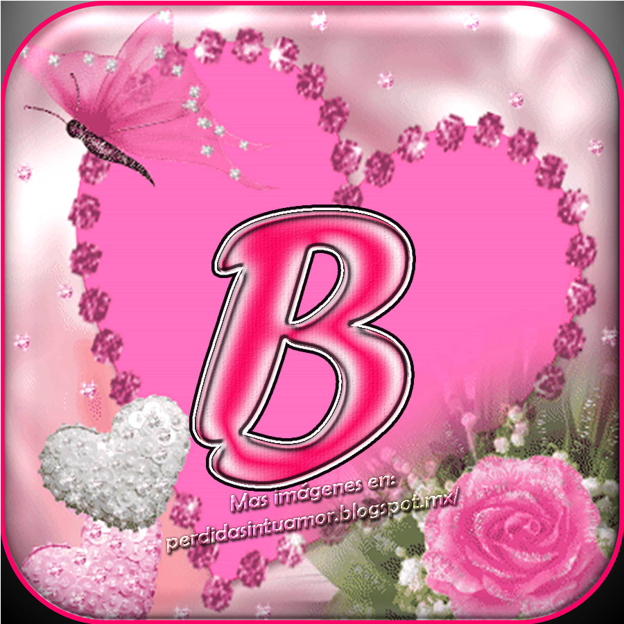 FRASES PARA TI: CORAZÓN ROSA CON TU INICIAL ( B )
