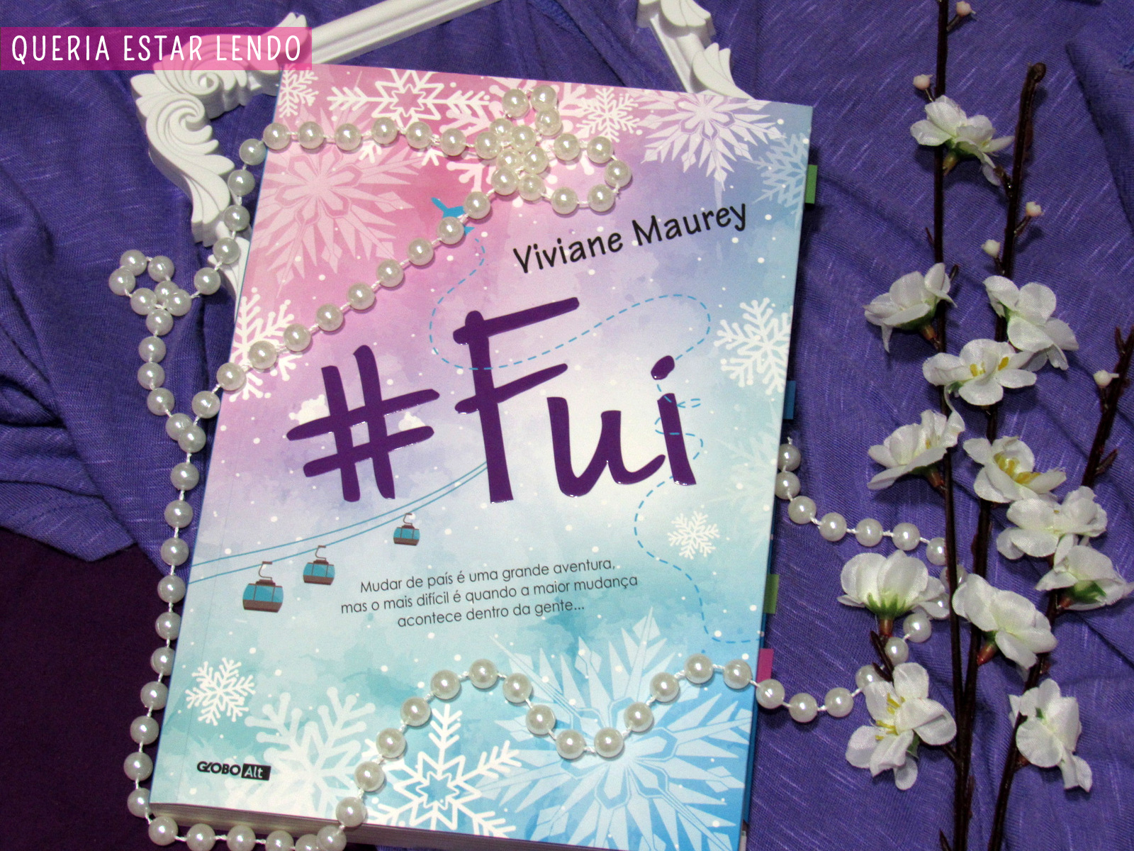 Resenha: #Fui - Queria Estar Lendo