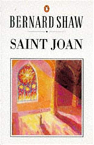 Eric Lanke: Saint Joan by Bernard Shaw