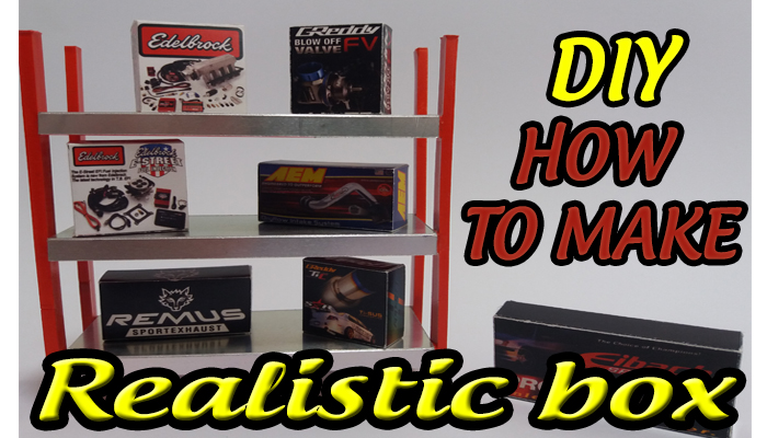 DIY Miniature Realistic box + Printable / Scale 1/18