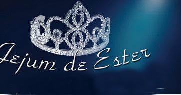 Instruções para o Jejum de Ester | Ita Costa