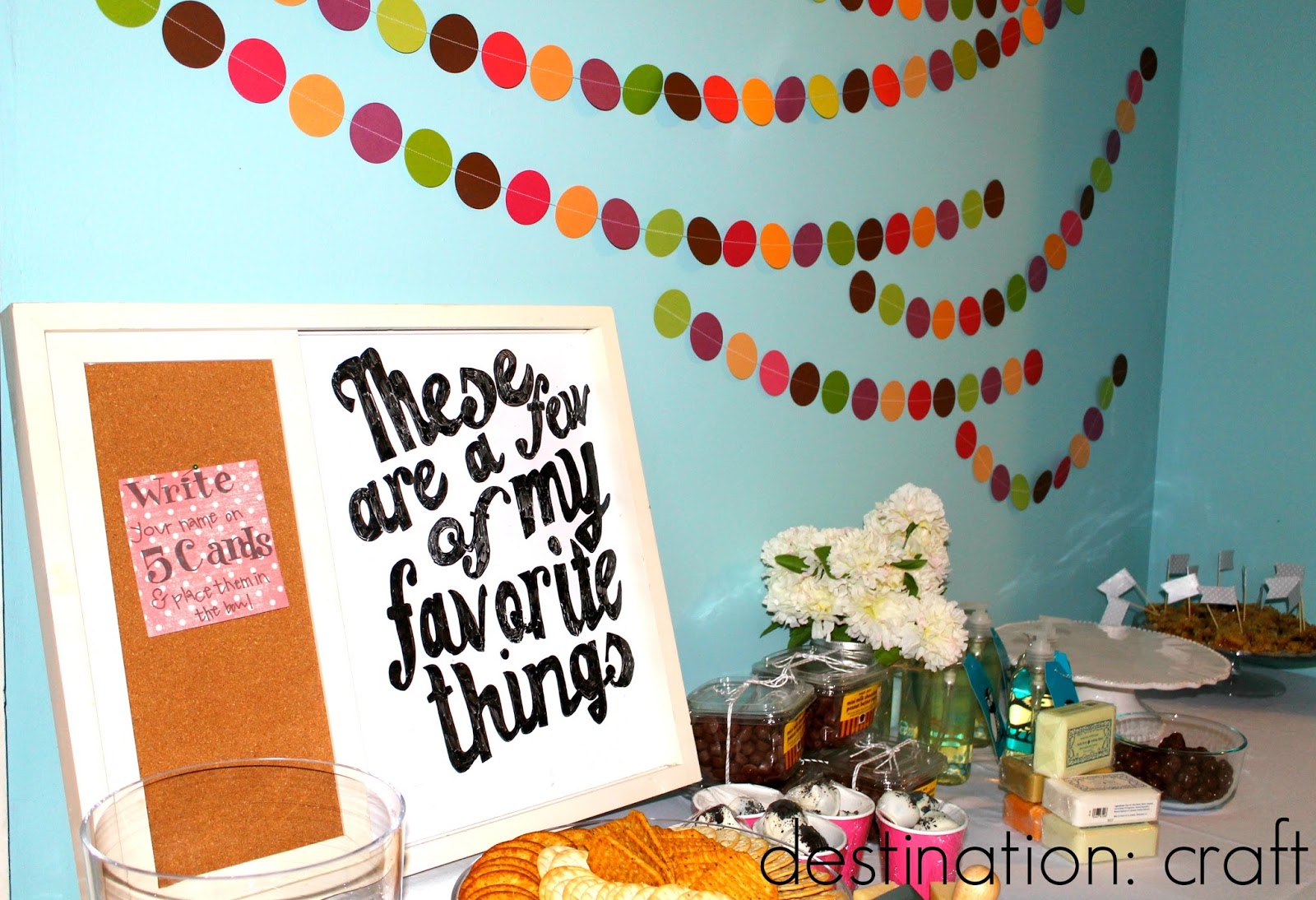 Destination: Craft: Favorite Things Party