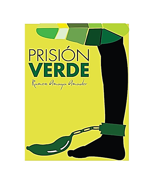 Análisis literario del libro “Prisión Verde'', Ramón Amaya Amador