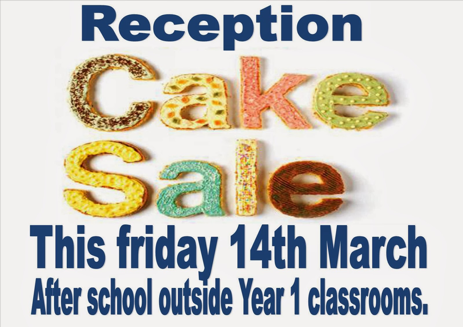 Earley St Peter's School Association: Reception Cake Sale 14th March