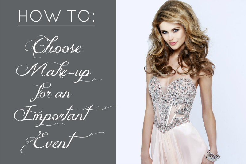 How To Choose Make-Up For An Important Event - Simply Selma