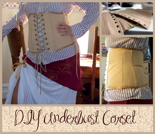 Crafts & Dreams: DIY Underbust Corset