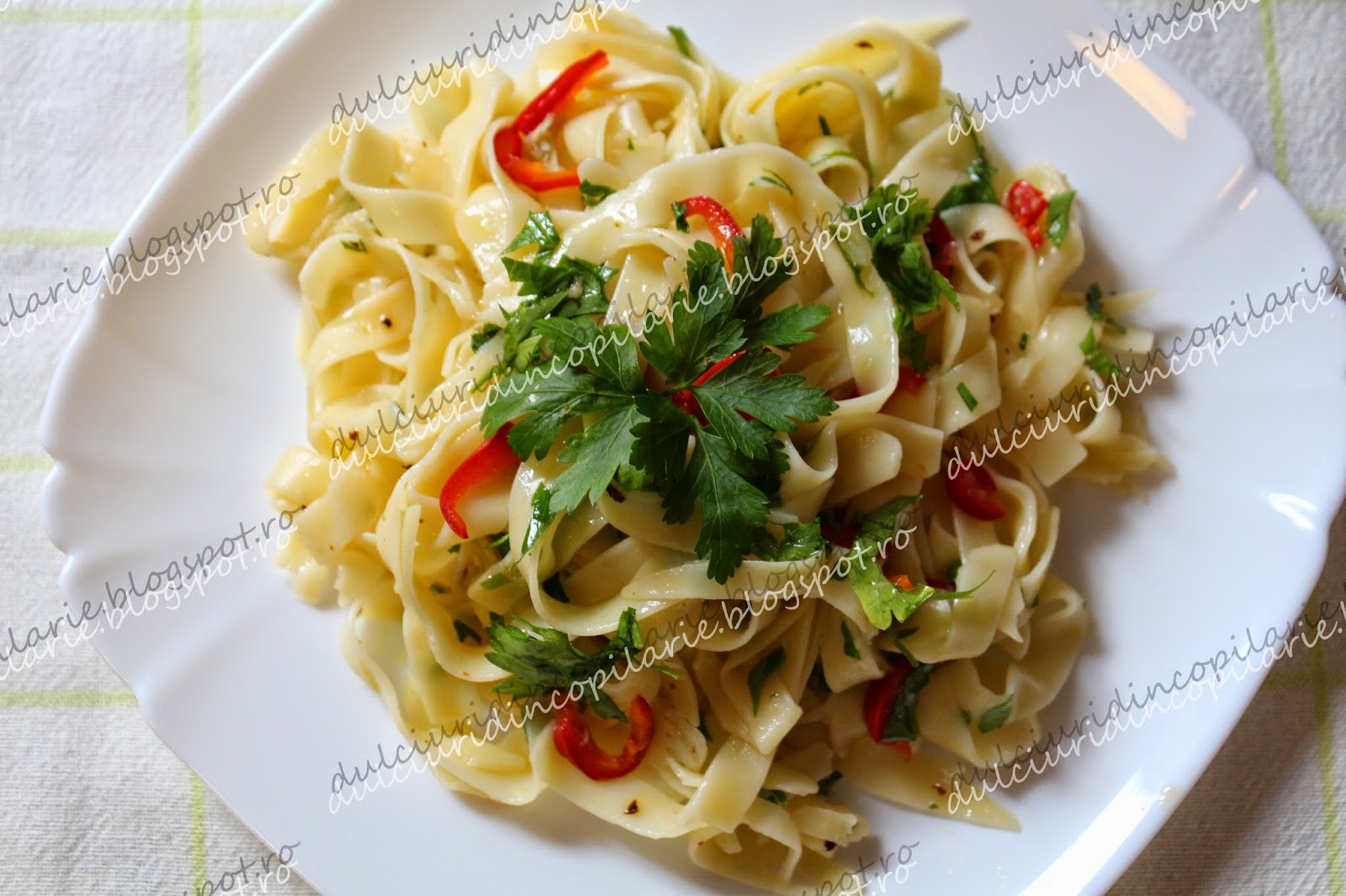 Dulciuri din copilarie: Tagliatelle "Aglio, Olio e Peperoncino"