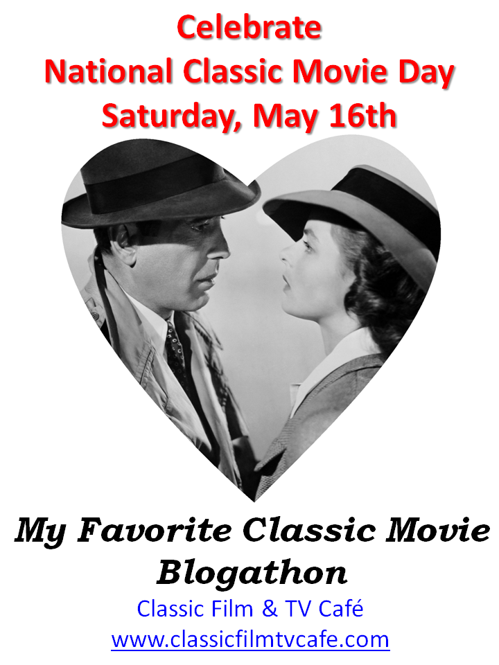Thrilling Days of Yesteryear: My Favorite Classic Movie Blogathon ...