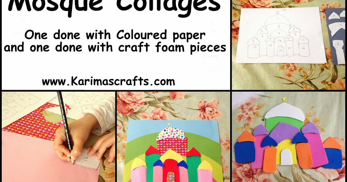 Karima's Crafts: Mosque Collage - 30 Days of Ramadan Crafts