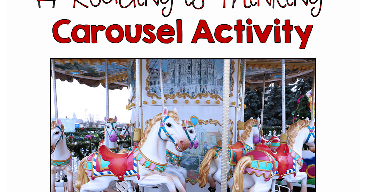 "Reading is Thinking" - A Carousel Activity | A Walk in the Chalk