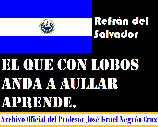 JOSÉ ISRAEL NEGRÓN CRUZ: El que con lobos anda a aullar aprende