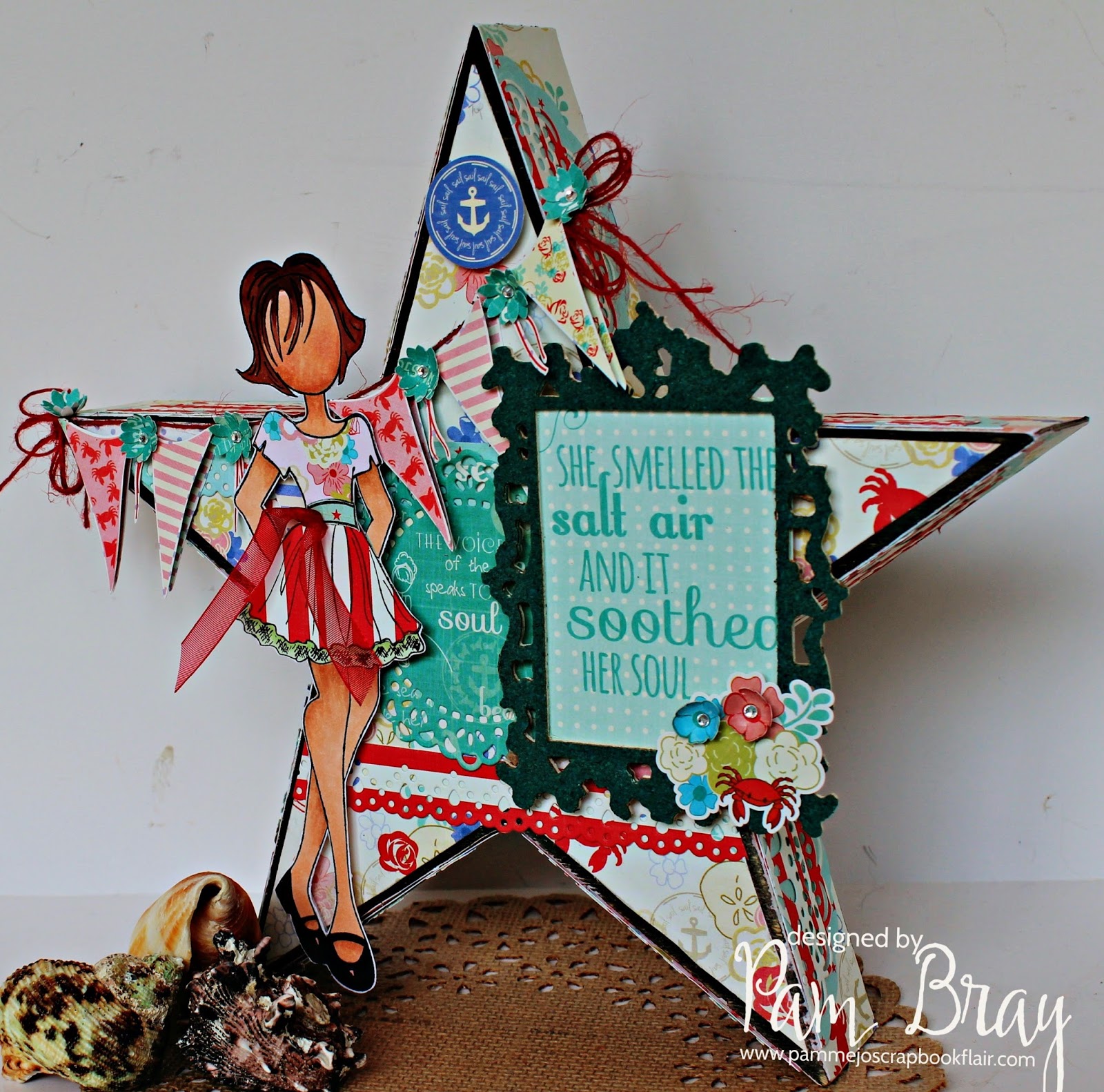 Pam Bray Designs: A Girl with Flair: Nautical Bliss Star with Julie Nutting