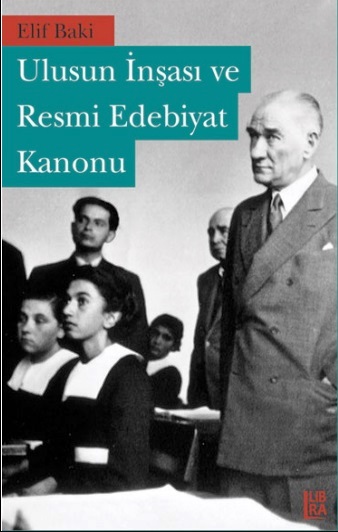 Elif Baki - Ulusun İnşası ve Resmi Edebiyat Kanonu - PDF Kitap | PDF ...