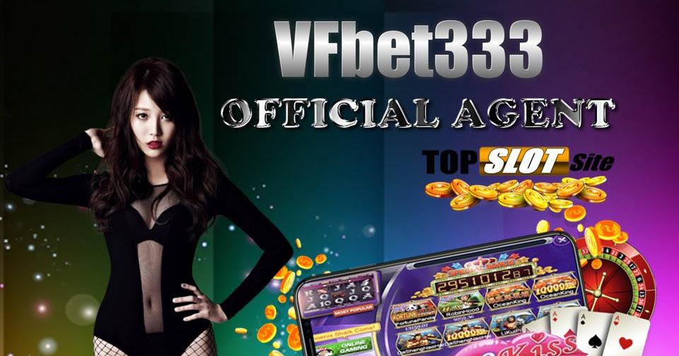 VF BET333 No.1 Singapore Online Slot Site: 918KISS LOGIN +++ TRUSTED CASINO AGENT BET WEBSITE IN ...