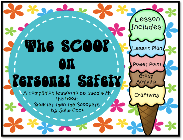 The Creative Counselor: The SCOOP on Personal Safety and Stranger Danger
