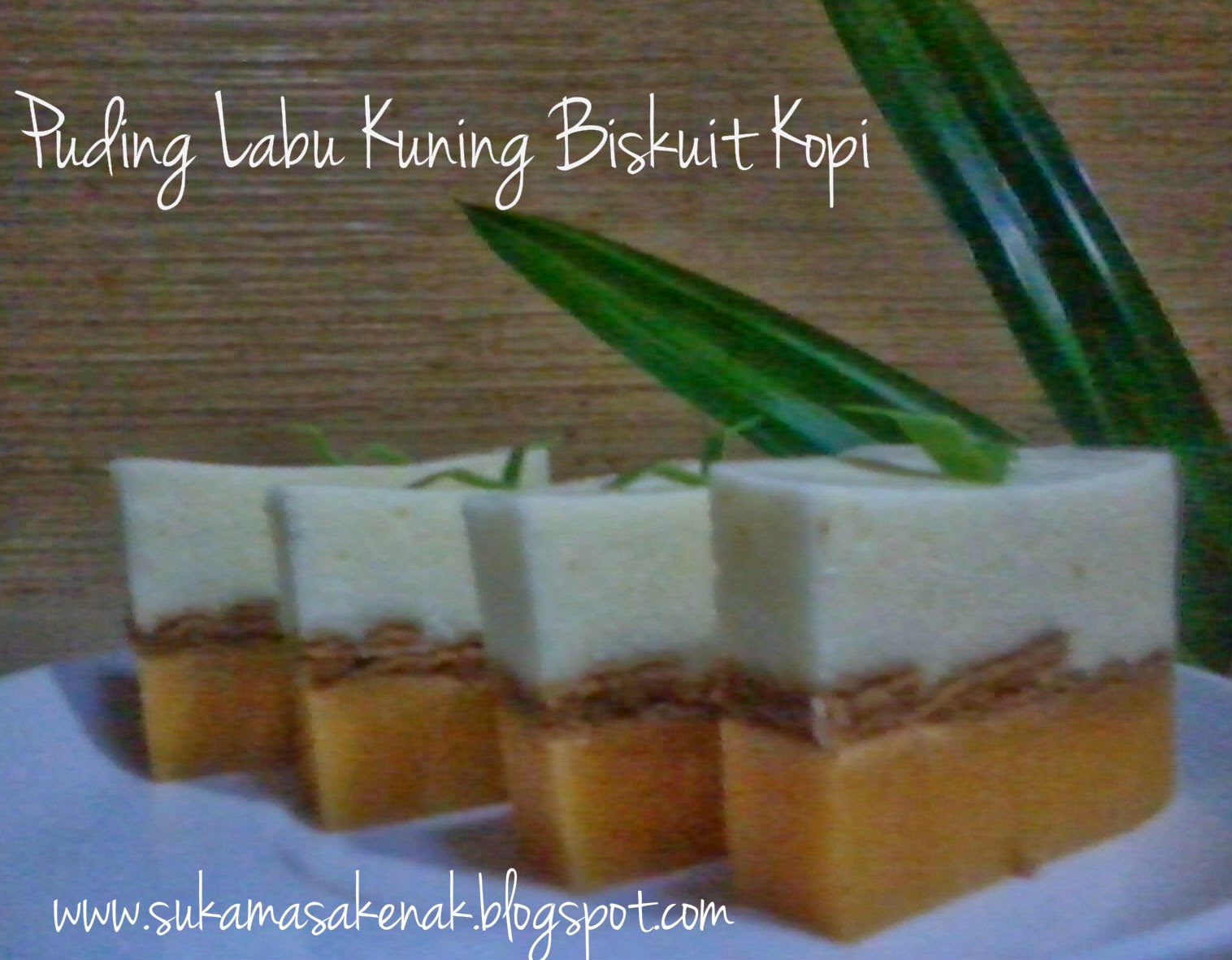Suka Masak Enak: Puding Labu Kuning Biskuit Kopi