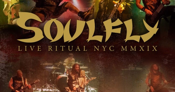 ZEPPELIN ROCK: SOULFLY - Live Ritual NYC MMXIX (2020): Detalles