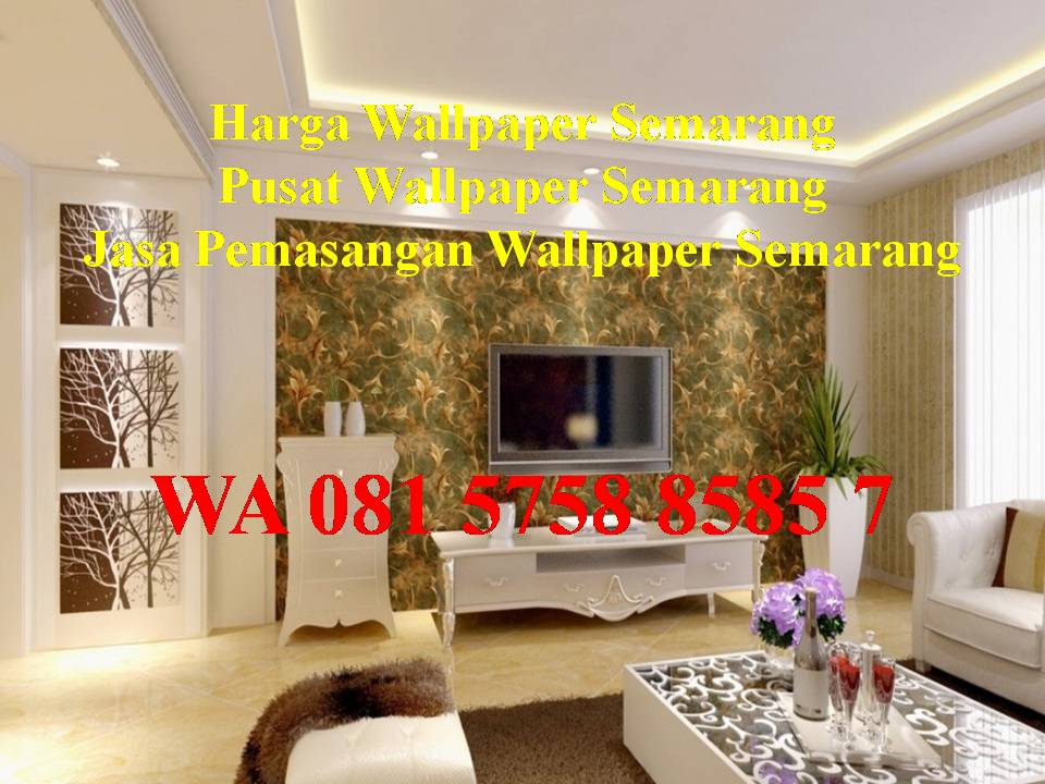 WA 081 5758 8585 7, Toko Wallpaper Di Semarang, Jual Wallpaper Dinding ...