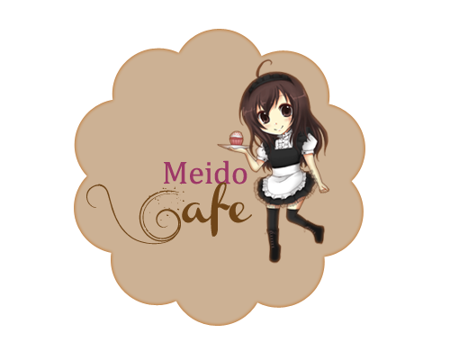 Meido Café ~ Meido Kafé