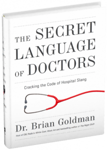 Not Running a Hospital: The Secret Language of Doctors
