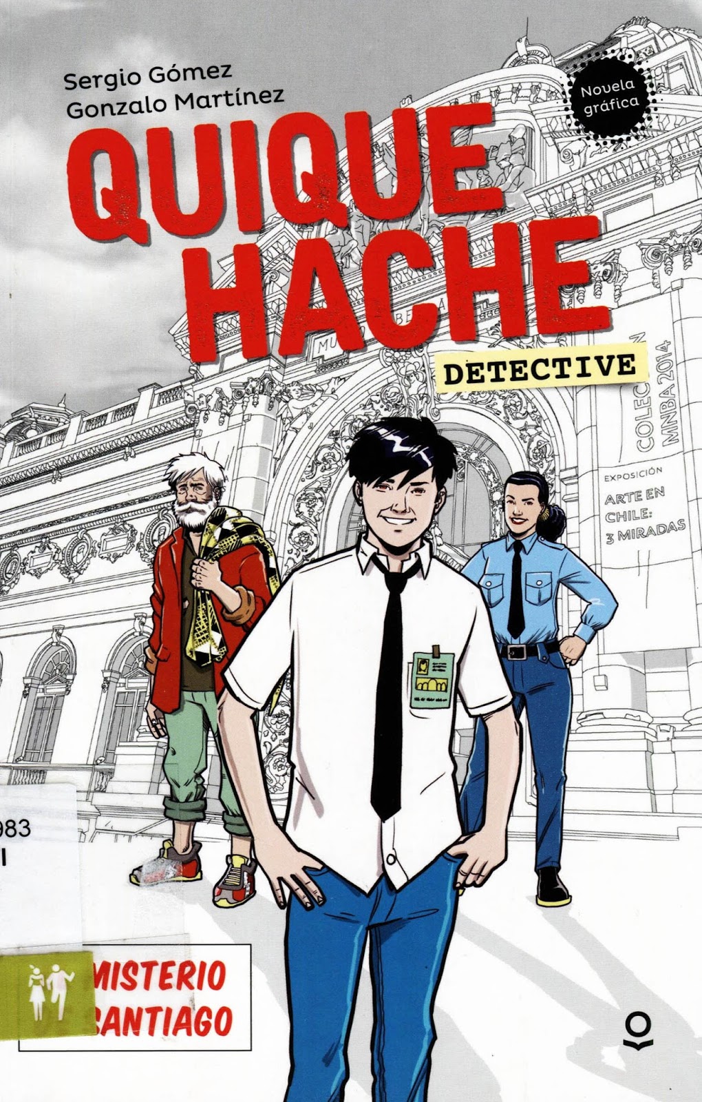 Galicia Comic: Quique Hache Detective - El misterio de Santiago