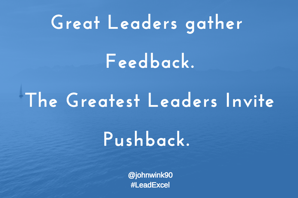 LeadLearner: Great Leaders Move Forward with Pushback