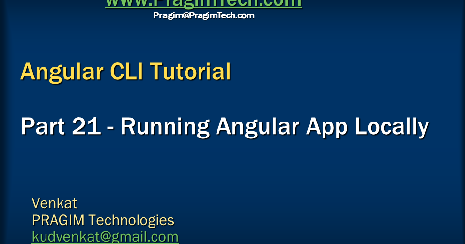 Sql server, .net and c# video tutorial: Running angular app locally ... Sql server, .net and c# video tutorial: Running angular app locally ...