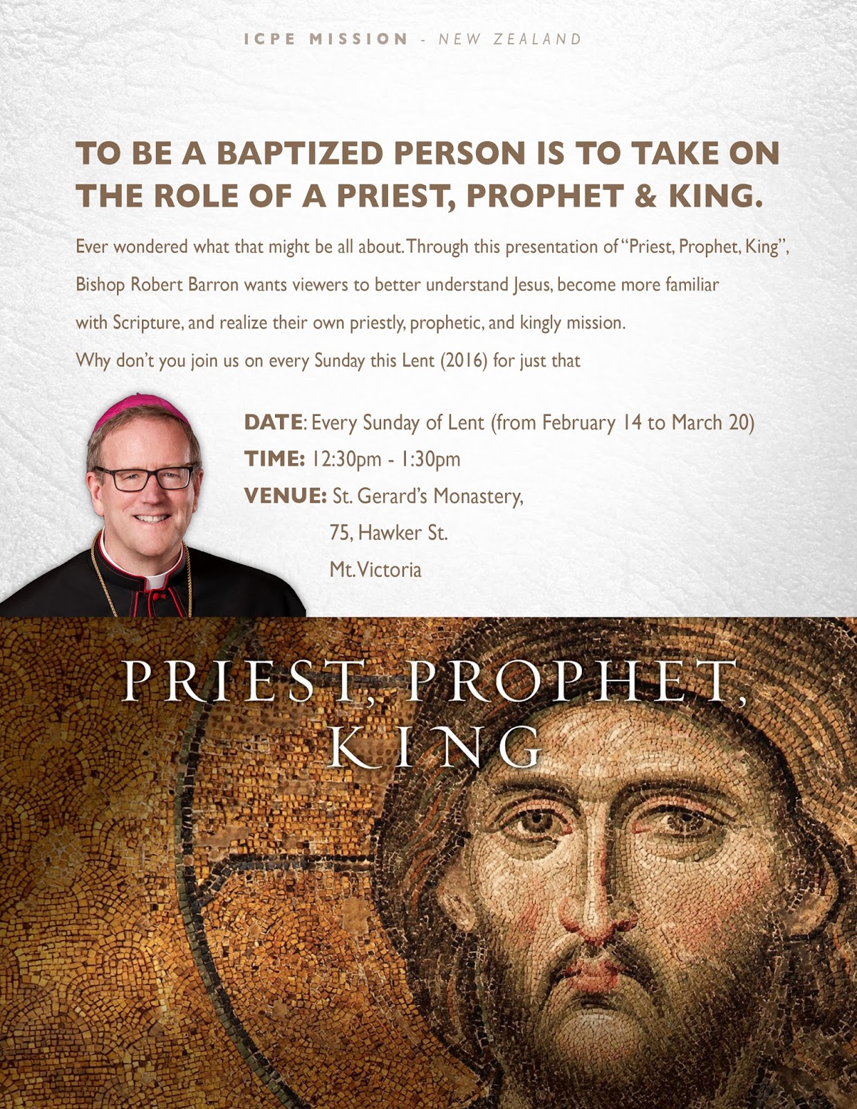 ICPE New Zealand: Priest, Prophet and King - Week 1 and 2