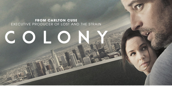 Colony Episode 1 Review: The Alien Show That's Not About Aliens (Season ...