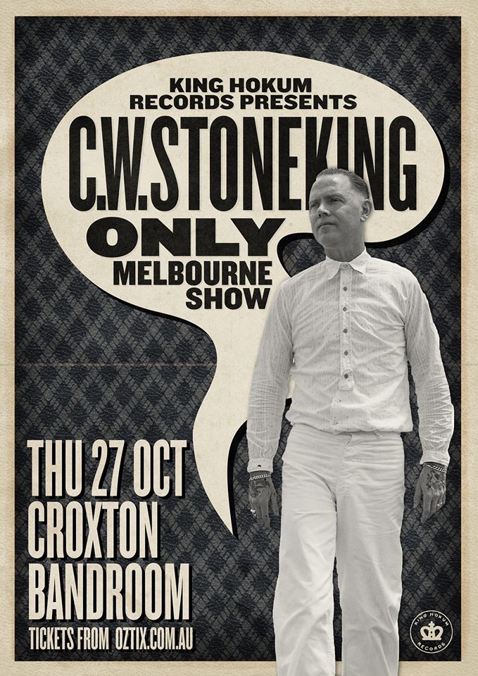 beware late night thinking: C.W. Stoneking- The Croxton