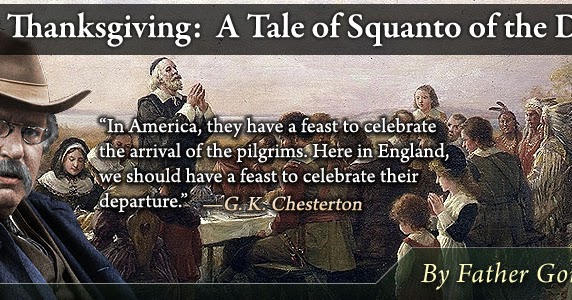 The First Thanksgiving: A Tale of Squanto of The Dawn Land | SANCTE PATER