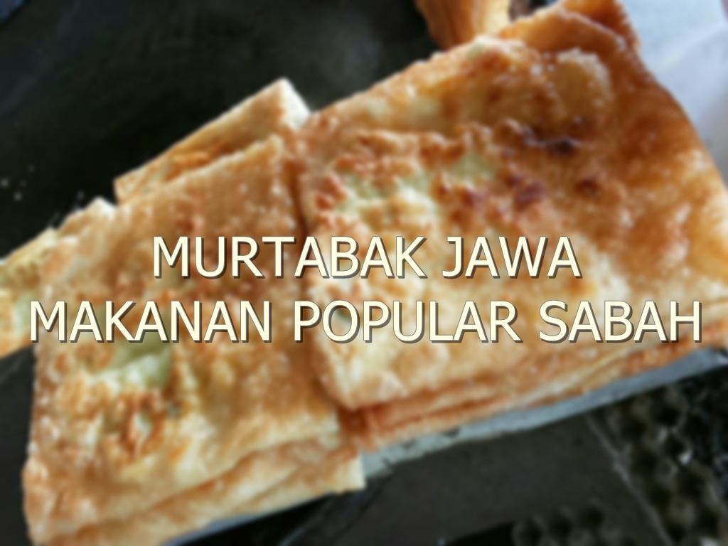 Murtabak Jawa Resepi - Murtabak Lumer