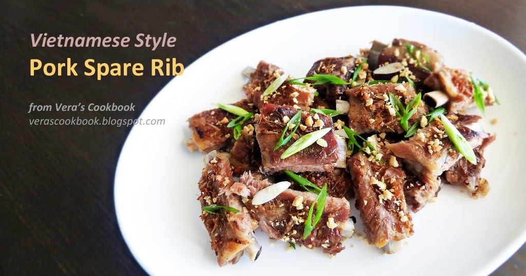 Vera's Cookbook: Pork Spare Ribs with Vietnamese Flavors