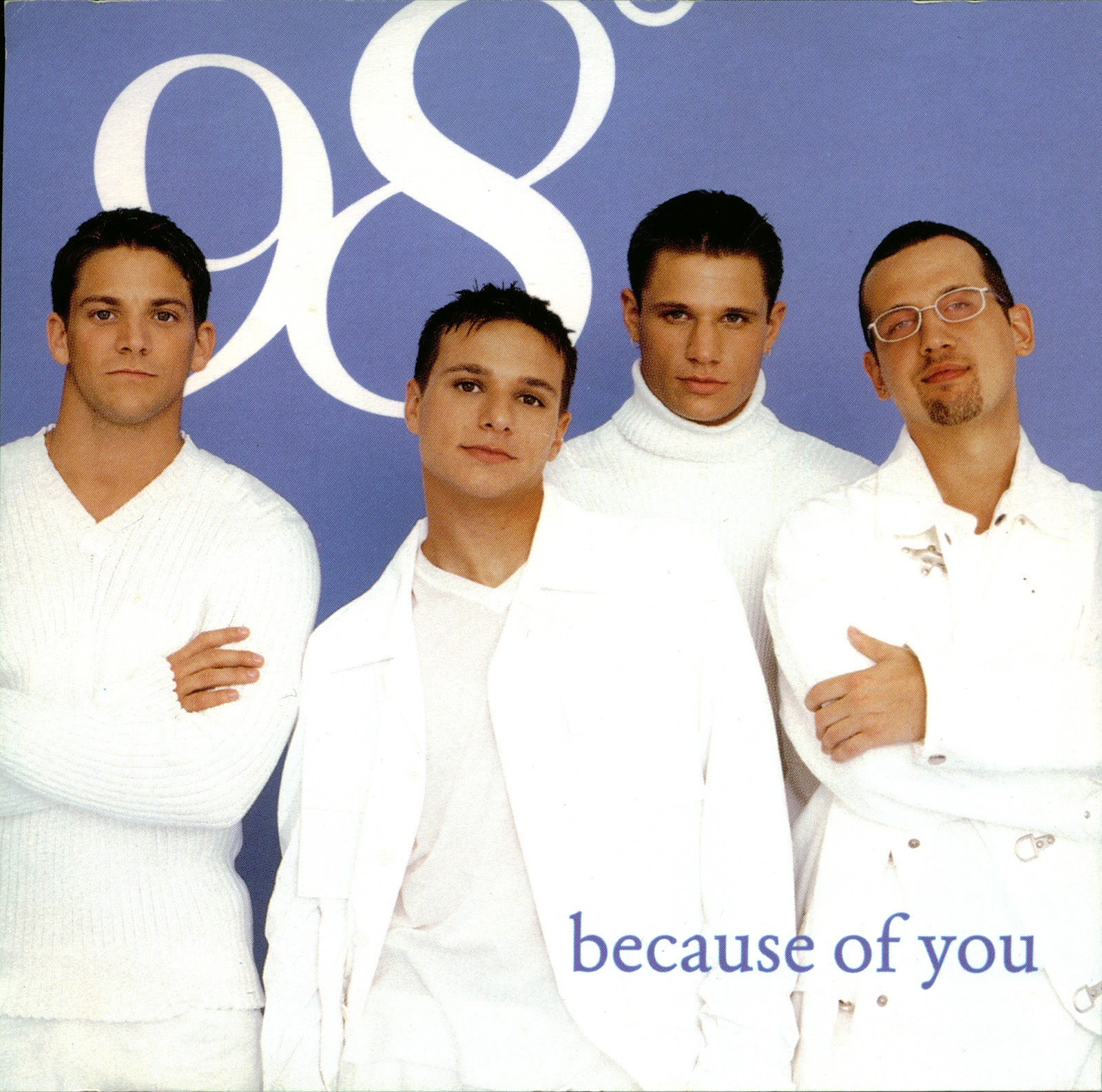 POP 'TIL YOU PUKE!: 98 Degrees - Because Of You - (CD Single) - 1998