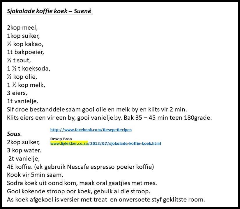 Lekker Resepte : Sjokolade koffie koek - Suene (Liplekker resep)