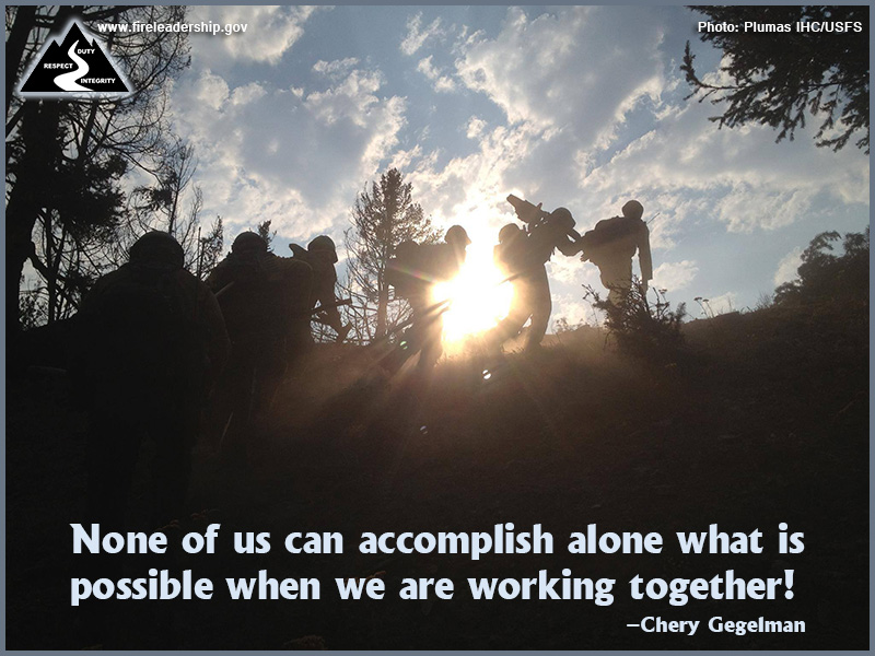 Wildland Fire Leadership: IGNITE: Working Together!