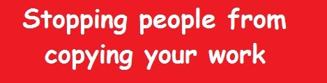 How to protect blog contents from Copy: Stopping people from copying ...