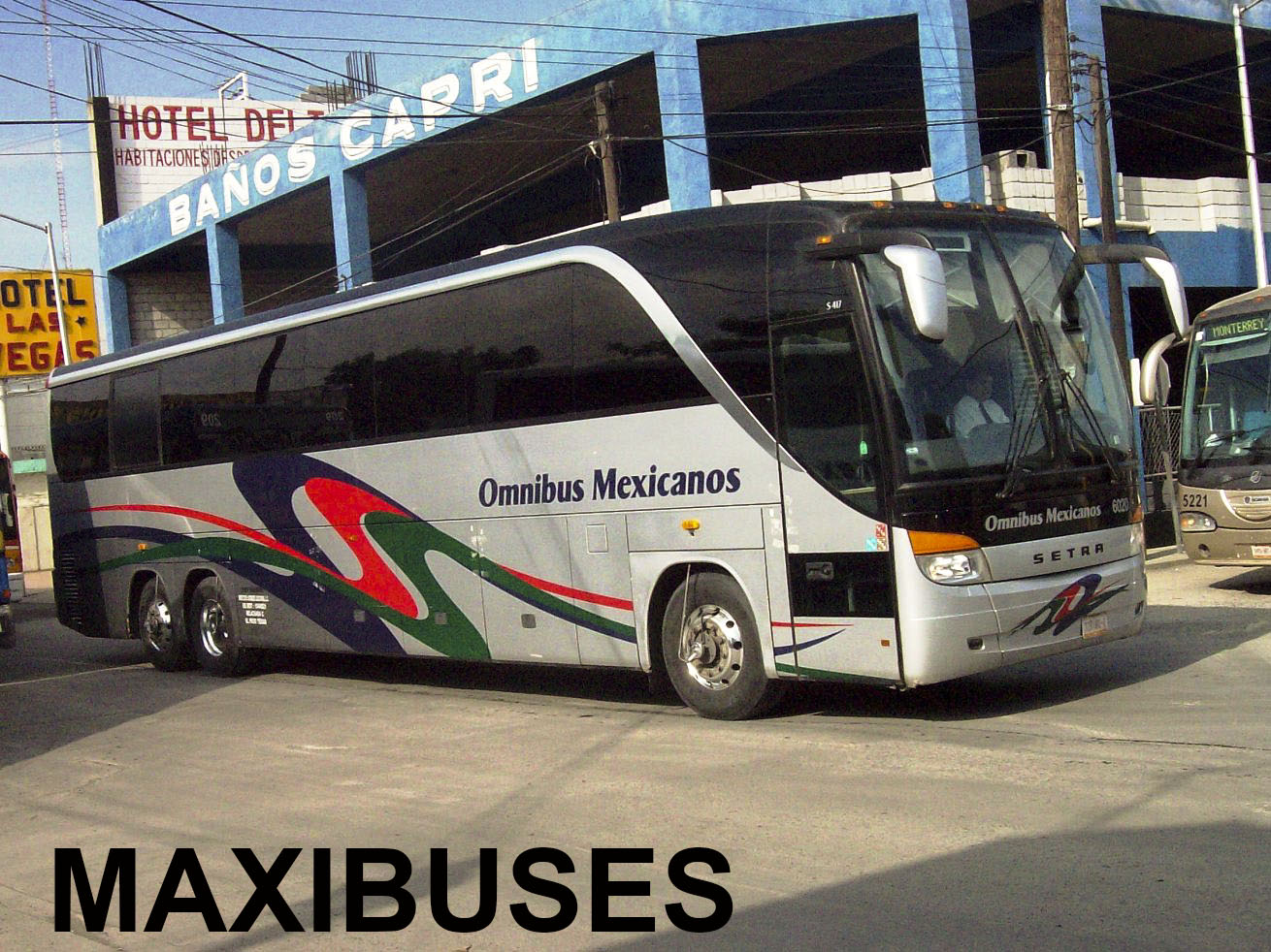 MAXIBUSES: OMNIBUS MEXICANOS