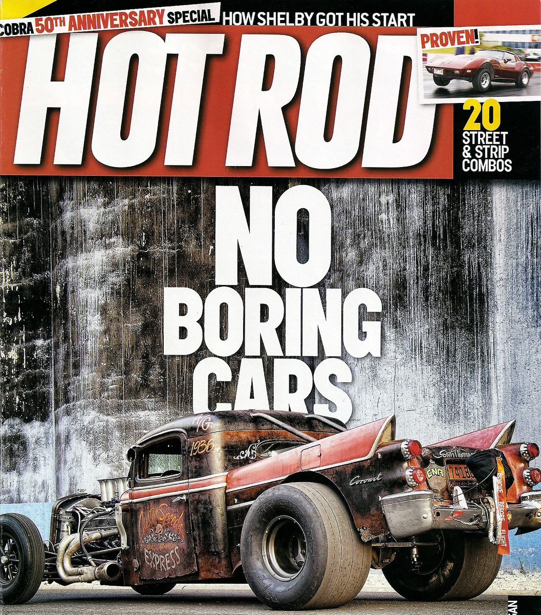 Just A Car Guy: Hot Rod finally published some cool rat rods and hot ...