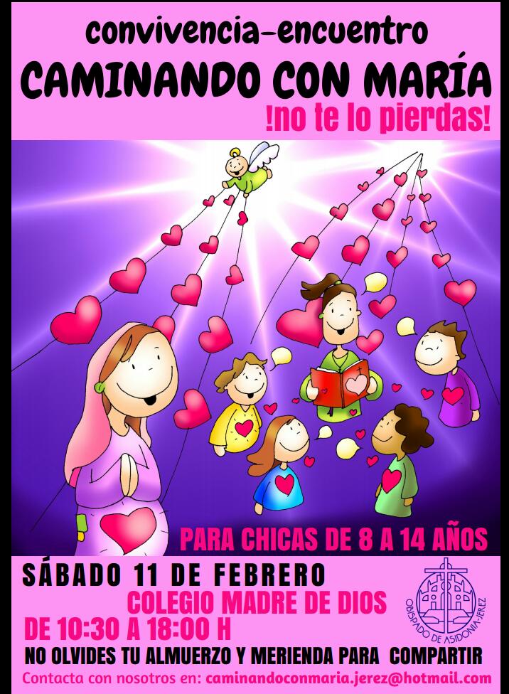 PARROQUIA MADRE DE DIOS: Encuentro... Caminando con María