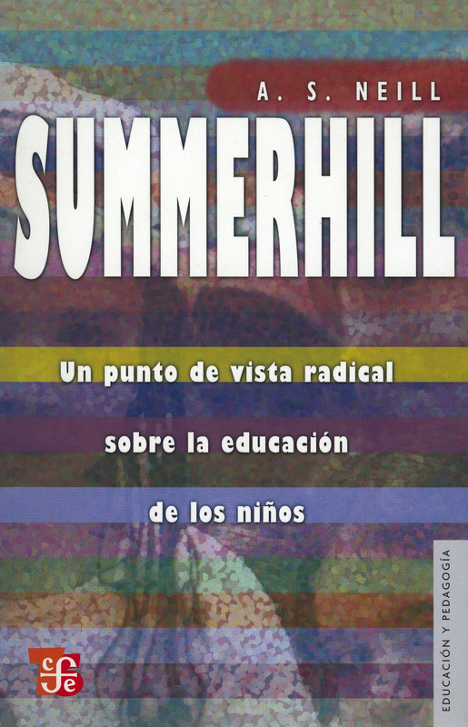 Leyendo entre líneas: 'Summerhill', A.S. Neill