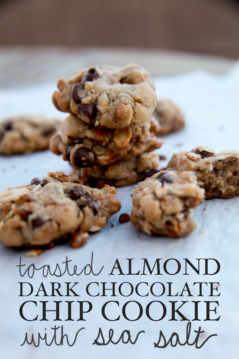 The Rancher's Daughter: Toasted Almond Chocolate Chip Cookies with Sea Salt